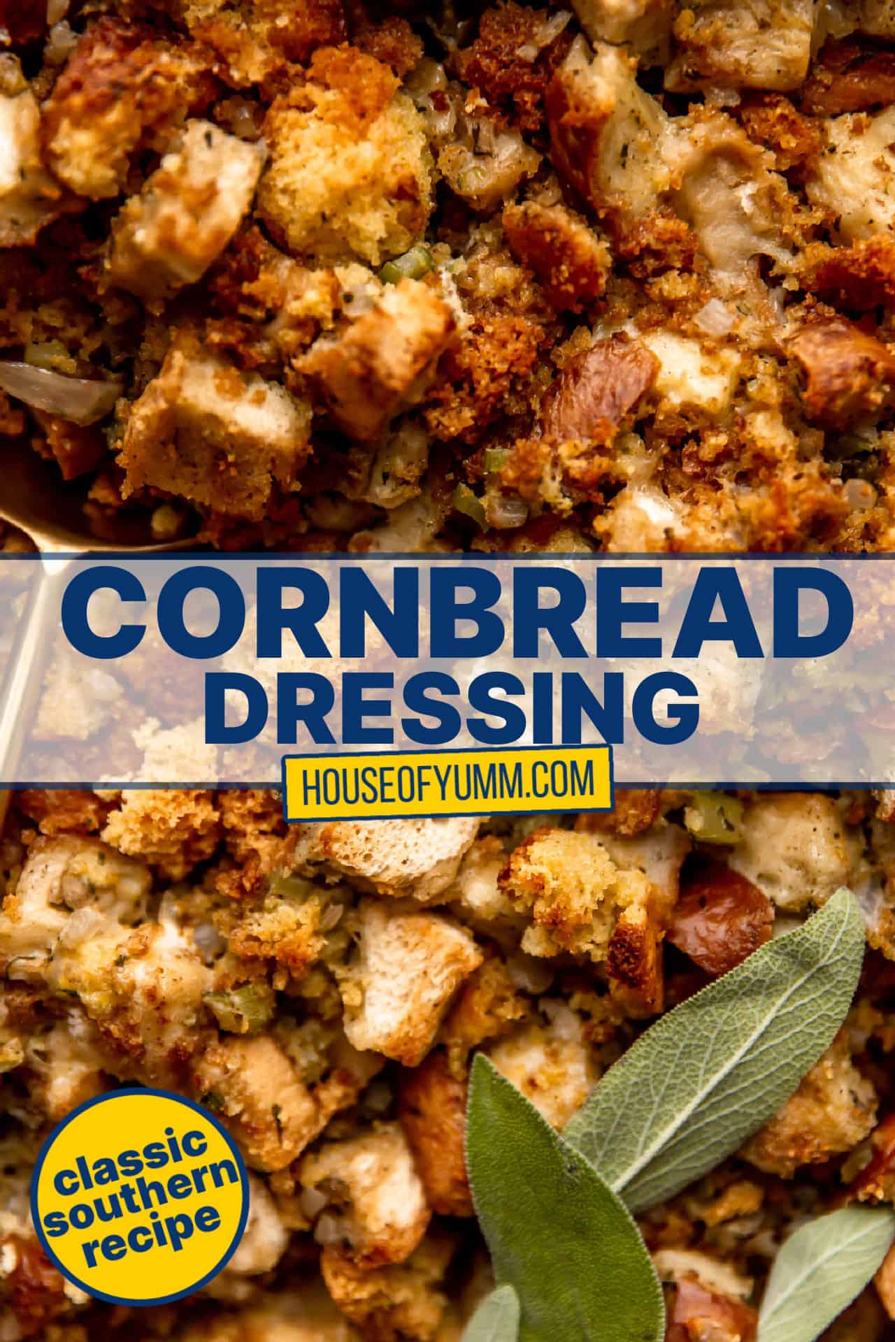 Classic Southern Cornbread Dressing - House of Yumm