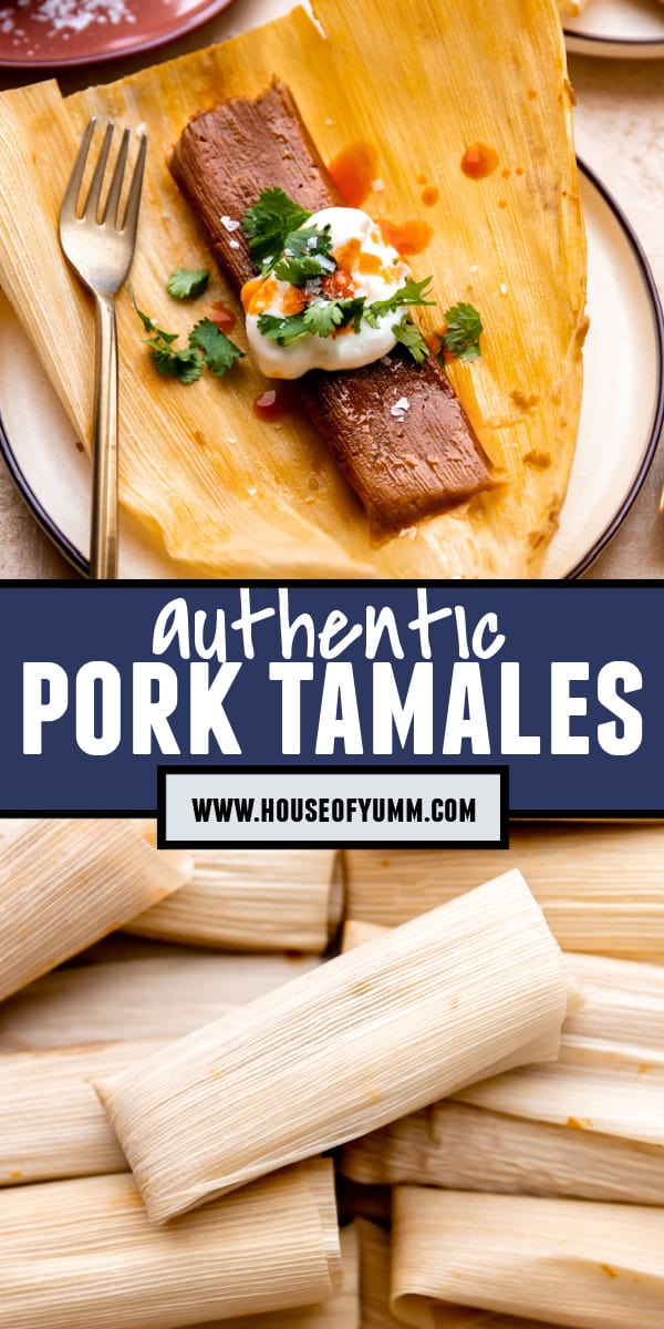 Pork Tamales (step-by-step photos!) - House of Yumm